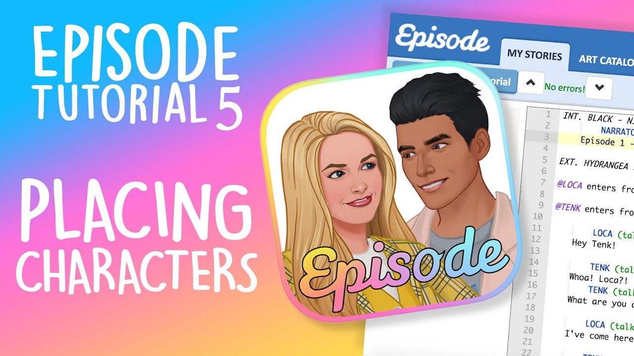Episode Limelight Tutorial 5 Placing Characters Youtube