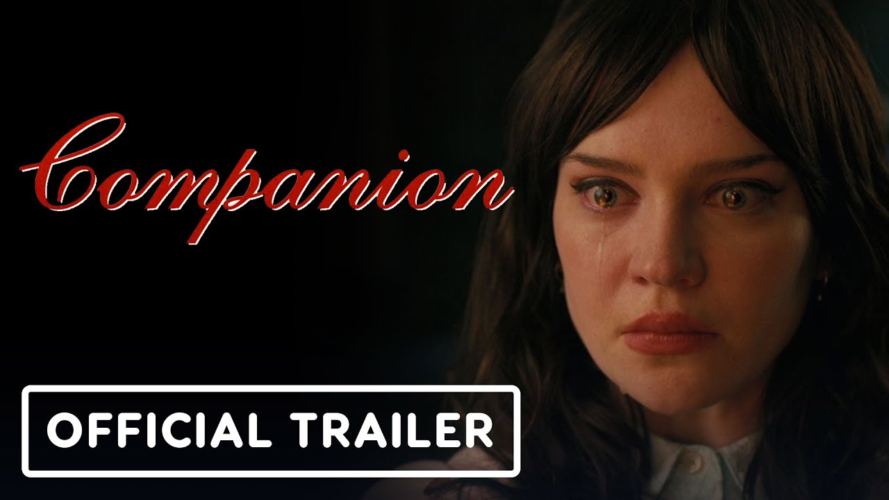Companion Official Teaser Trailer 2025 Sophie Thatcher Jack Quaid