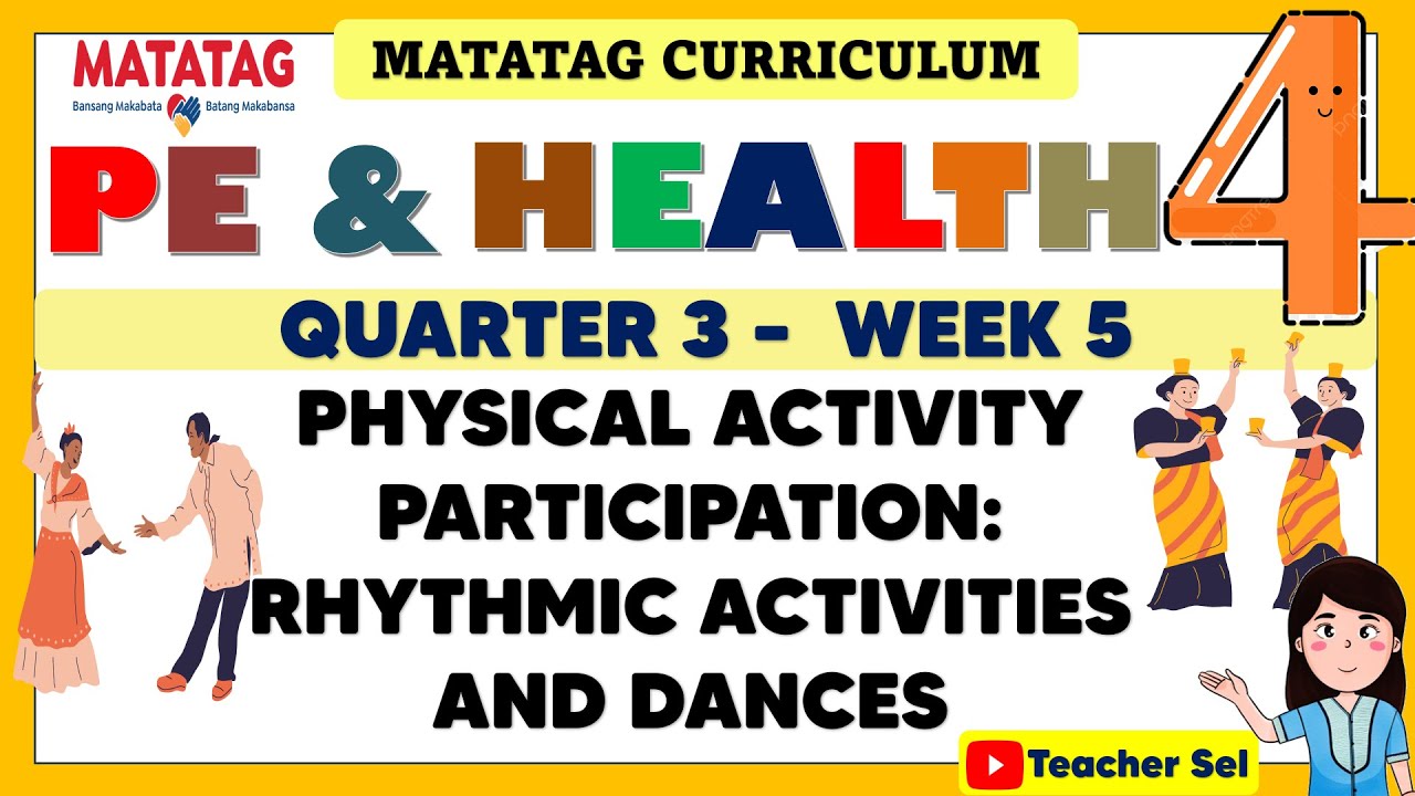 Pe And Health 4 Quarter 3 Week 5 Matatag Physical Activity