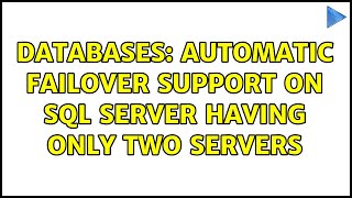Why Configuring Automatic Failover For Sql Availibility Group Feature