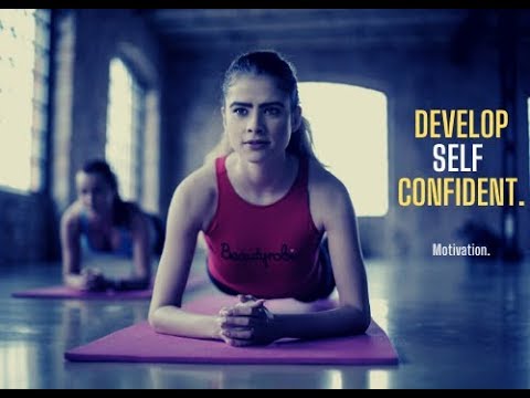 Confidence Develop Self Confidence Motivational Video Youtube