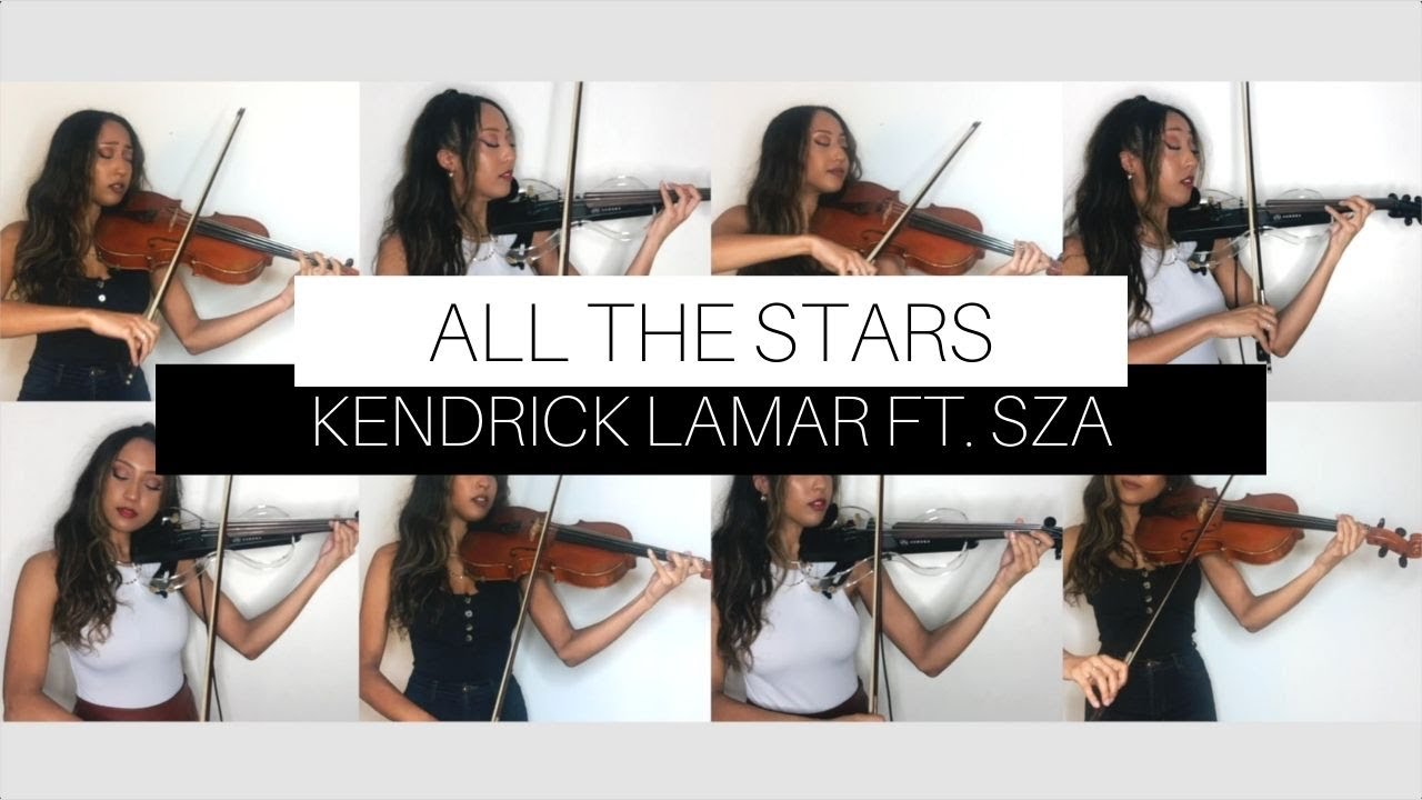 All The Stars Kendrick Lamar Ft Sza Violin Viola Arrangement