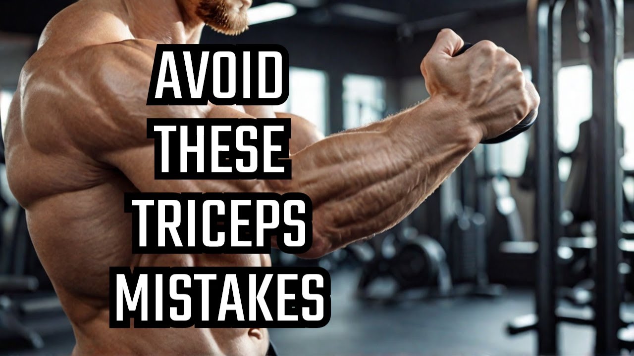 Worst Triceps Mistakes You Still Do In 2025 Youtube