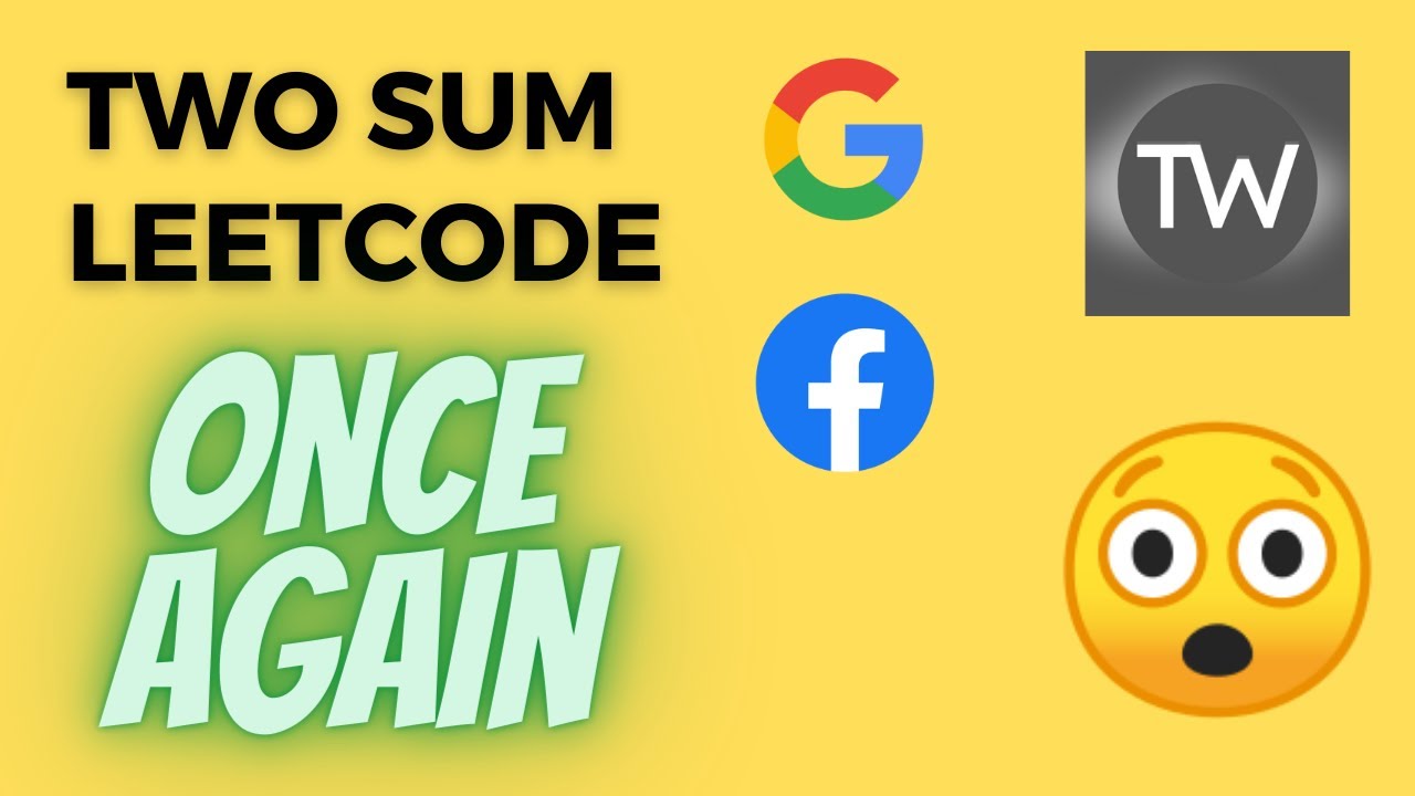 Two Sum Leetcode 1 Python Youtube