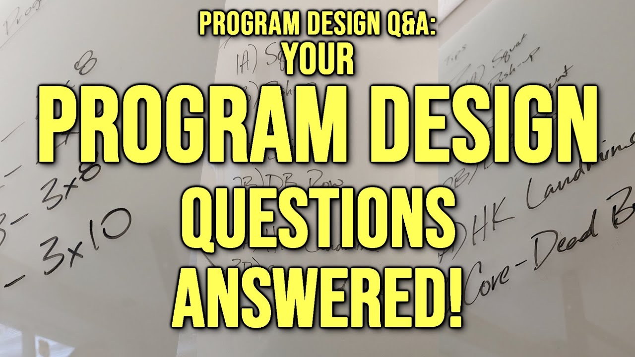 Program Design Q A Your Program Design Questions Answered Youtube