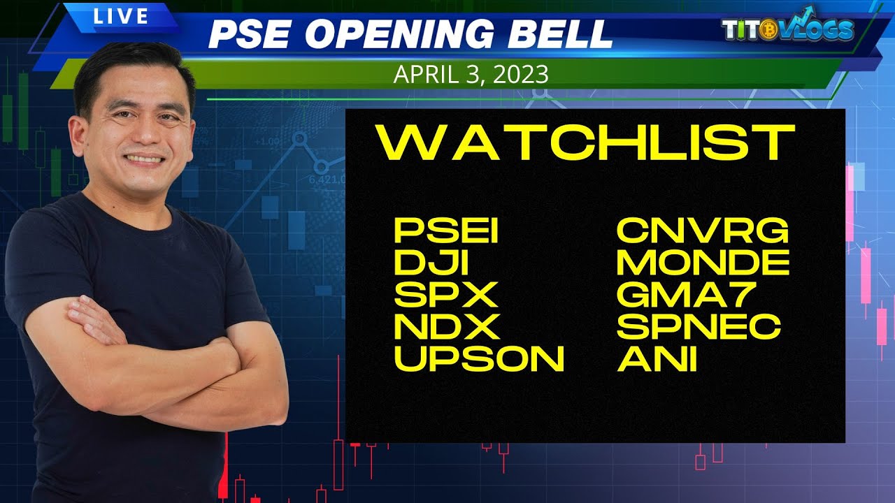 Stocks Review By Request Pse Opening Bell Live April 03 2023 Youtube