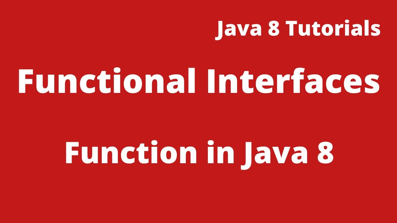 Java 8 Tutorial 08 Function Interface In Java Predefined