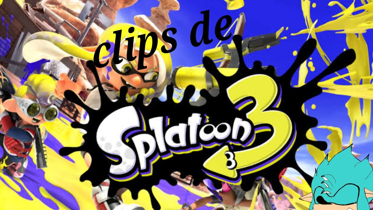 Clips De Splatoon 3 2 Youtube