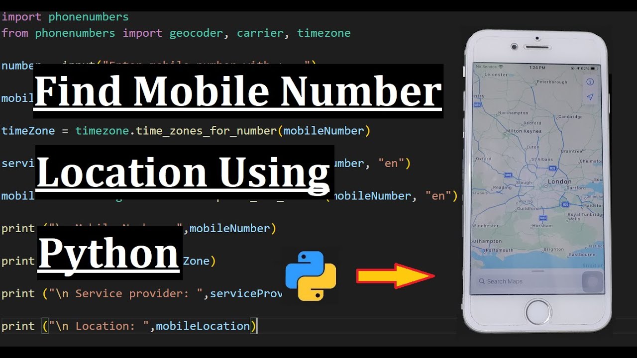 Track Mobile Number Location Using Python Python Projects Youtube