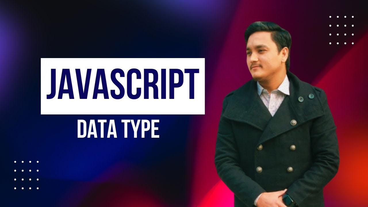Javascript Data Types Tutorial In Hindi Urdu Youtube