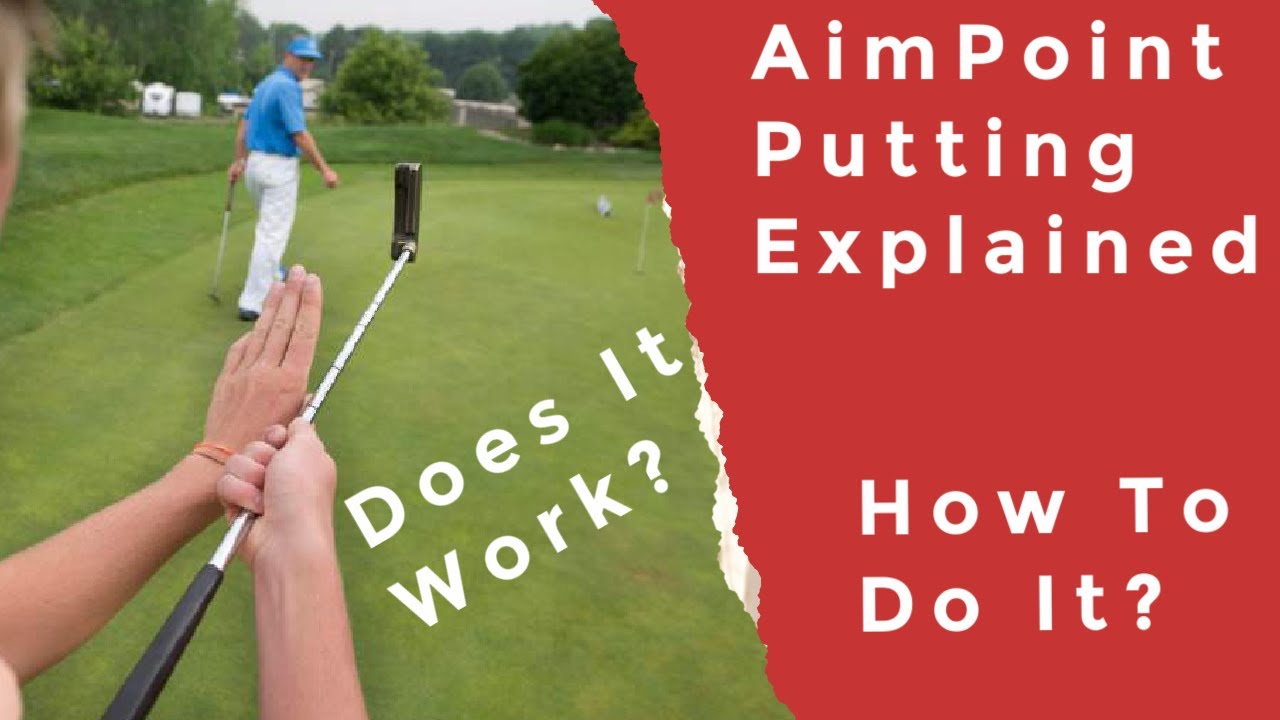 Aimpoint Putting Explained Does Aimpoint Work And How To Read Greens