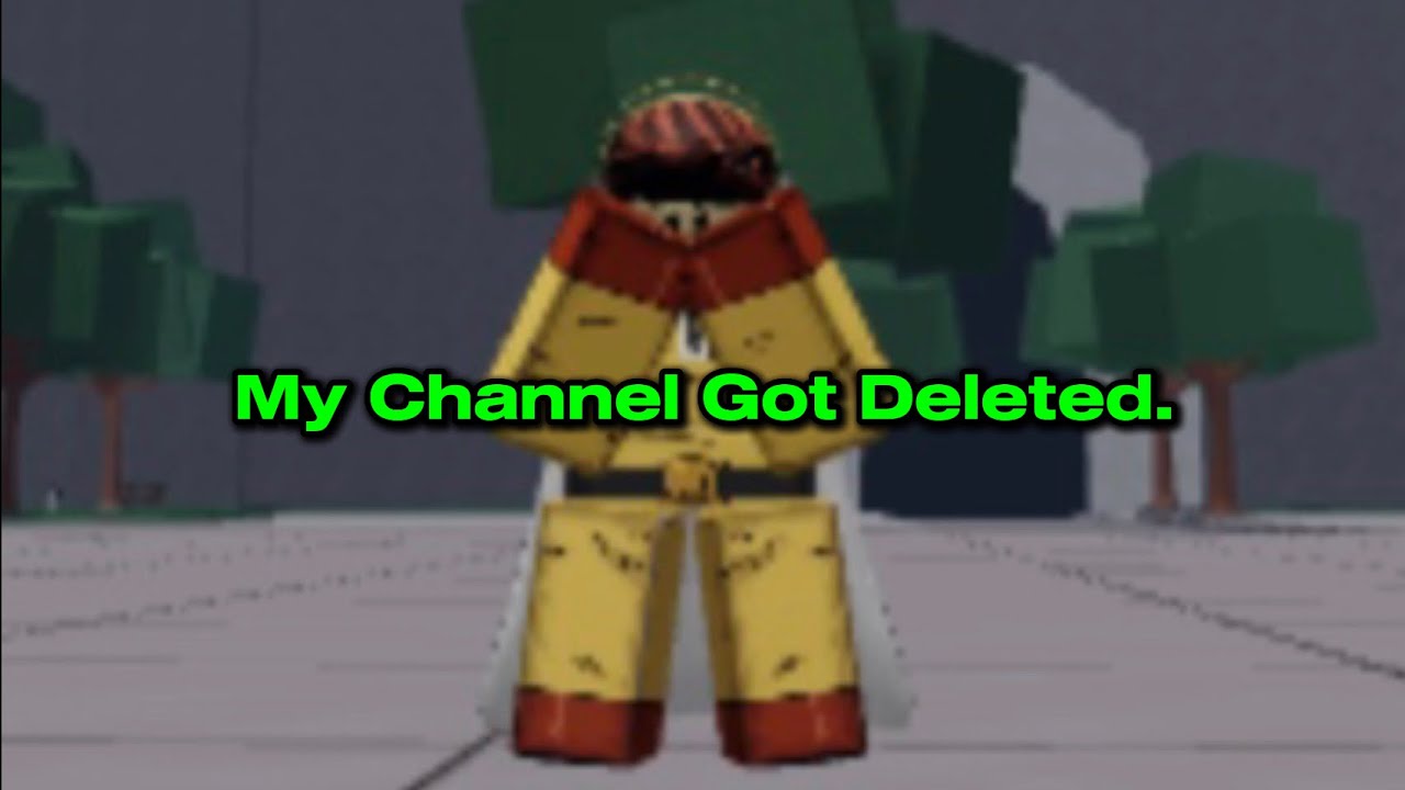 My Channel Got Deleted Youtube