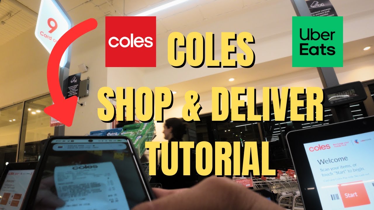 Ubereats Coles Shop Deliver Tutorial Here S Exactly How It Works