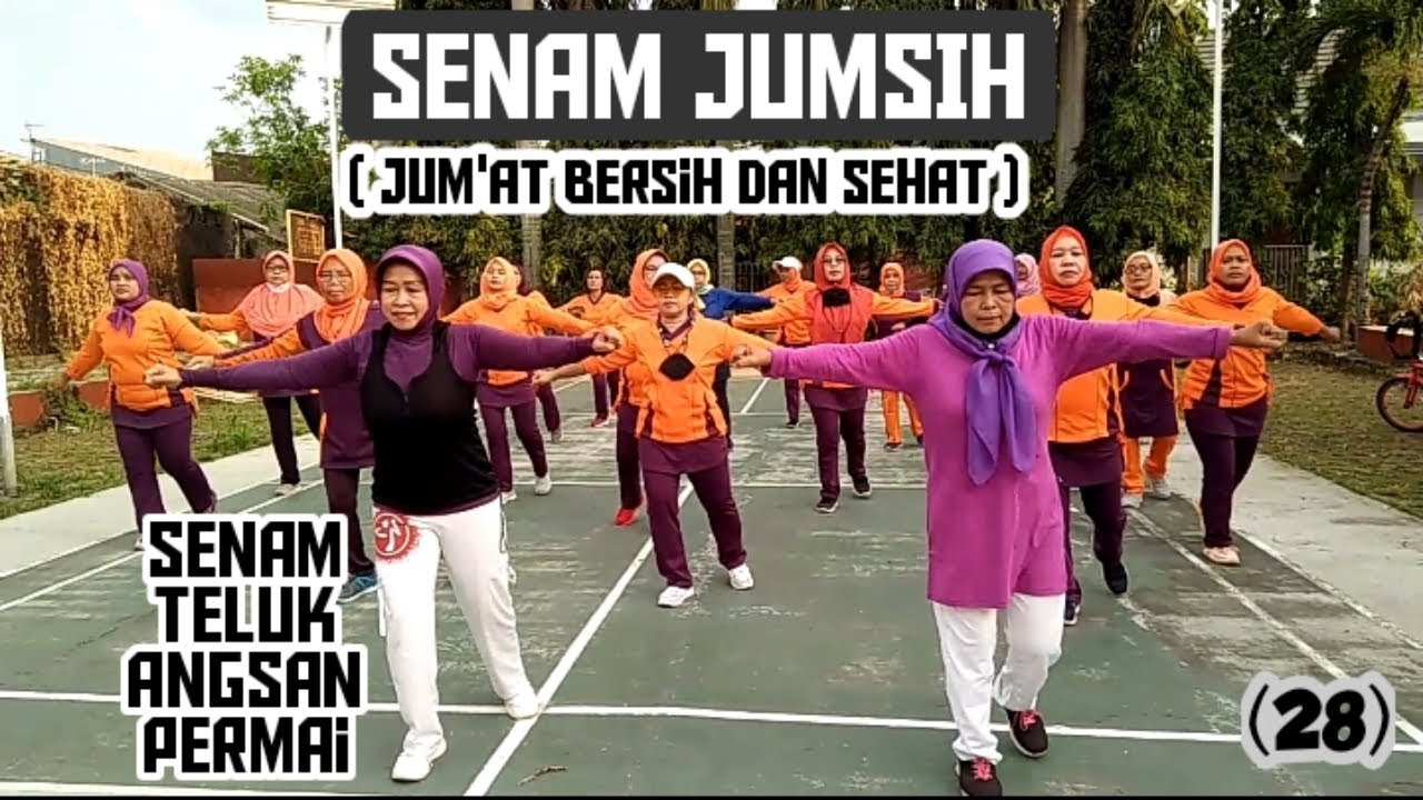 Senam Jumsih Senam Jum At Bersih Dan Sehat Senam Teluk Angsan