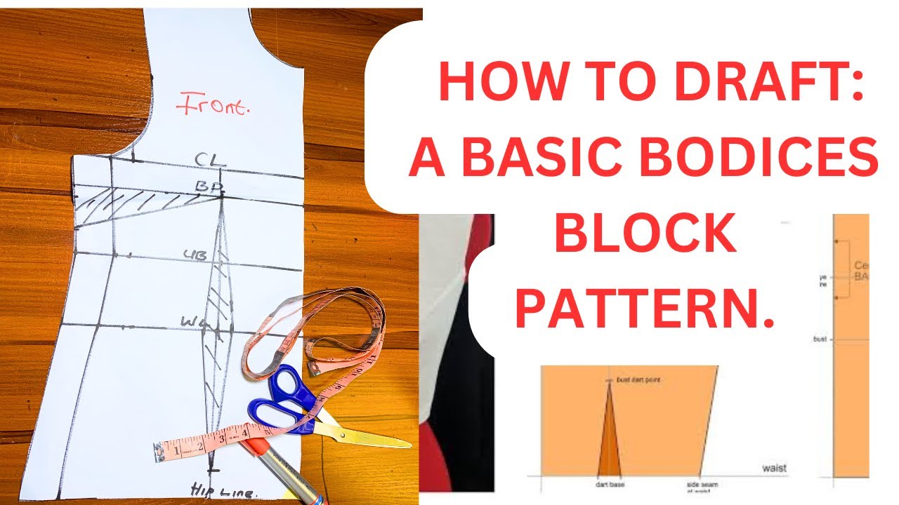 How To Draft A Basic Bodice Block Pattern Beginners Friendly Tutorial