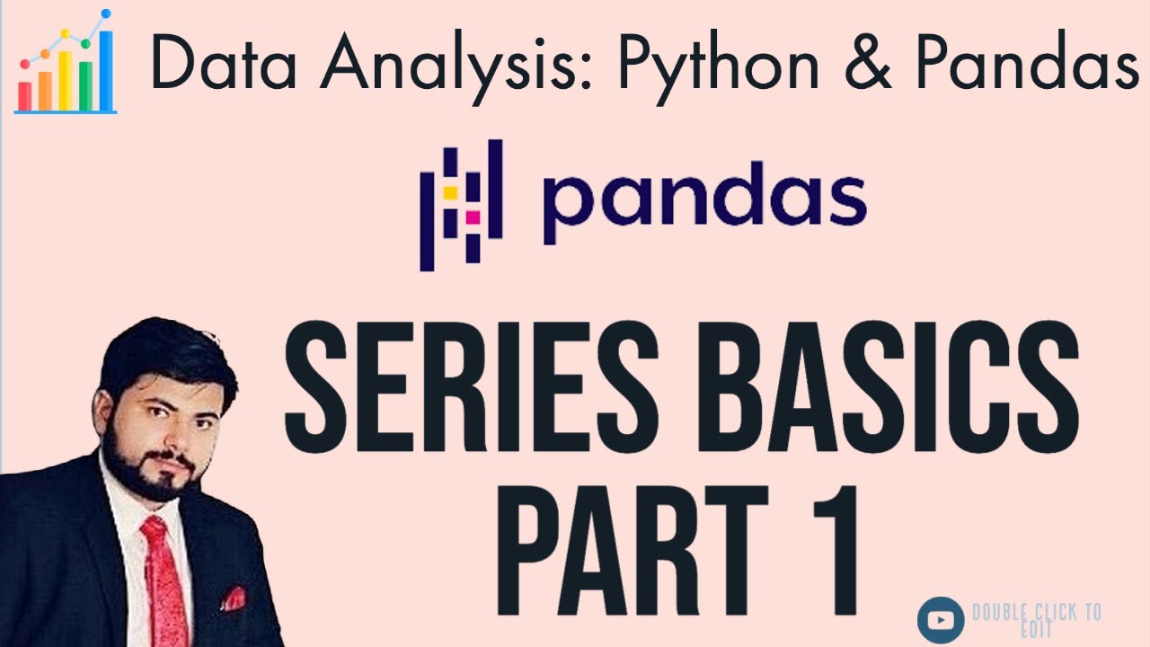 Pandas Series Basics Part 1 Python Pandas Tutorial Youtube