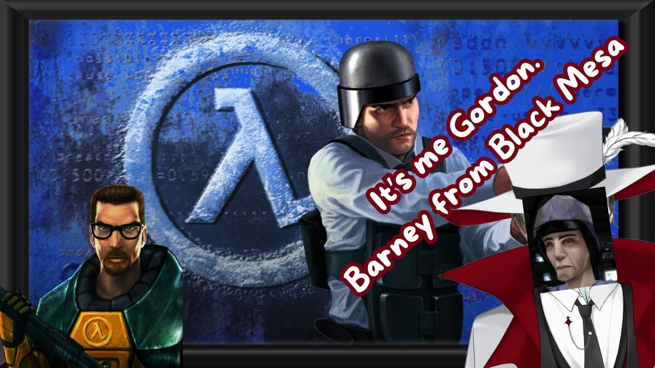 Half Life 1 Blue Shift It S Me Gordon Barney From Black Mesa Youtube