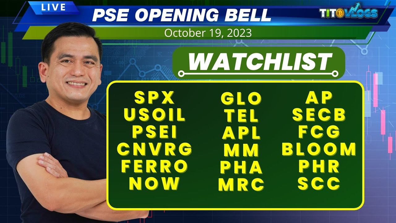 Stocks Review By Request Pse Opening Bell Live October 19 2023 Youtube