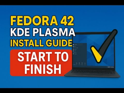 How To Install Fedora 42 Kde Plasma Desktop From Start To Finish