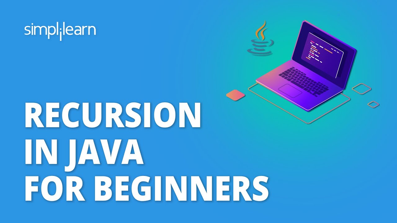 Recursion In Java For Beginners Java Recursion Java Tutorial For