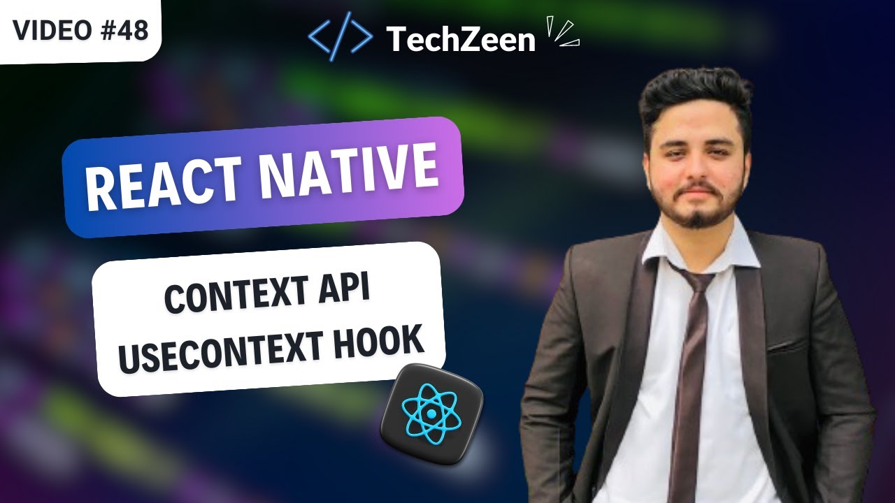 React Native Tutorial 48 Context Api Solve Prop Drilling With