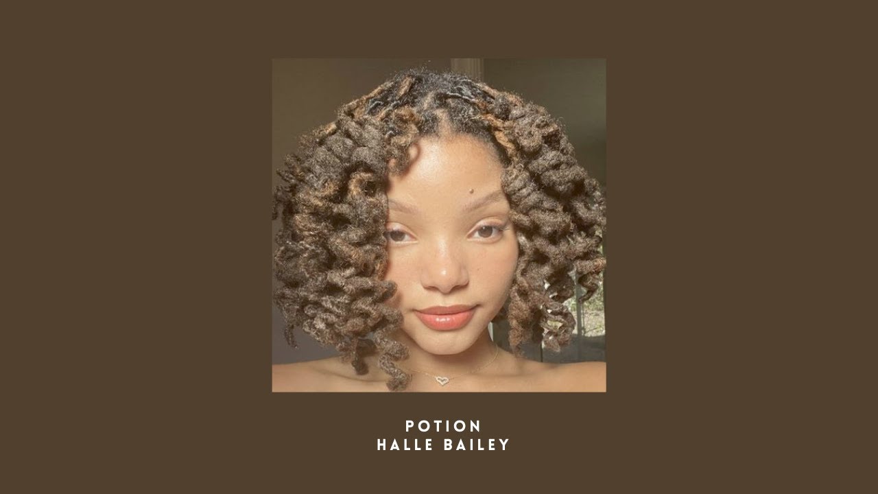 Potion Halle Bailey Slowed N Reverb Youtube