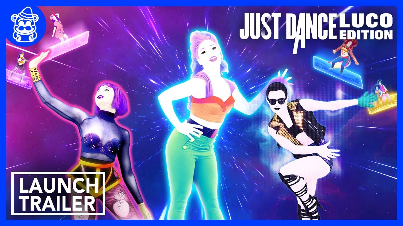 Just Dance Luco Edition Launch Trailer Youtube
