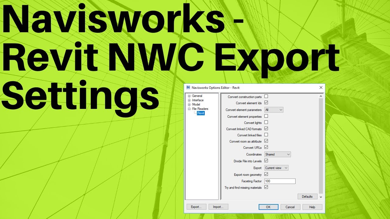 Navisworks Revit Nwc Export Settings Bim Coordination – Eroppa Navisworks Revit Nwc Export Settings Bim Coordination – Eroppa