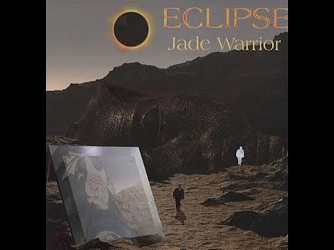 Jade Warrior Eclipse Full Album U K Underground 1973 Youtube