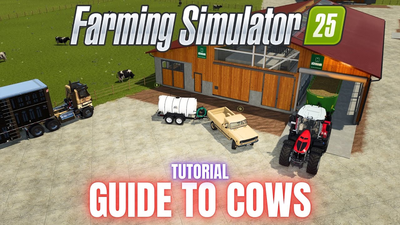 Guide To Cows Tutorial Farming Simulator 25 Youtube