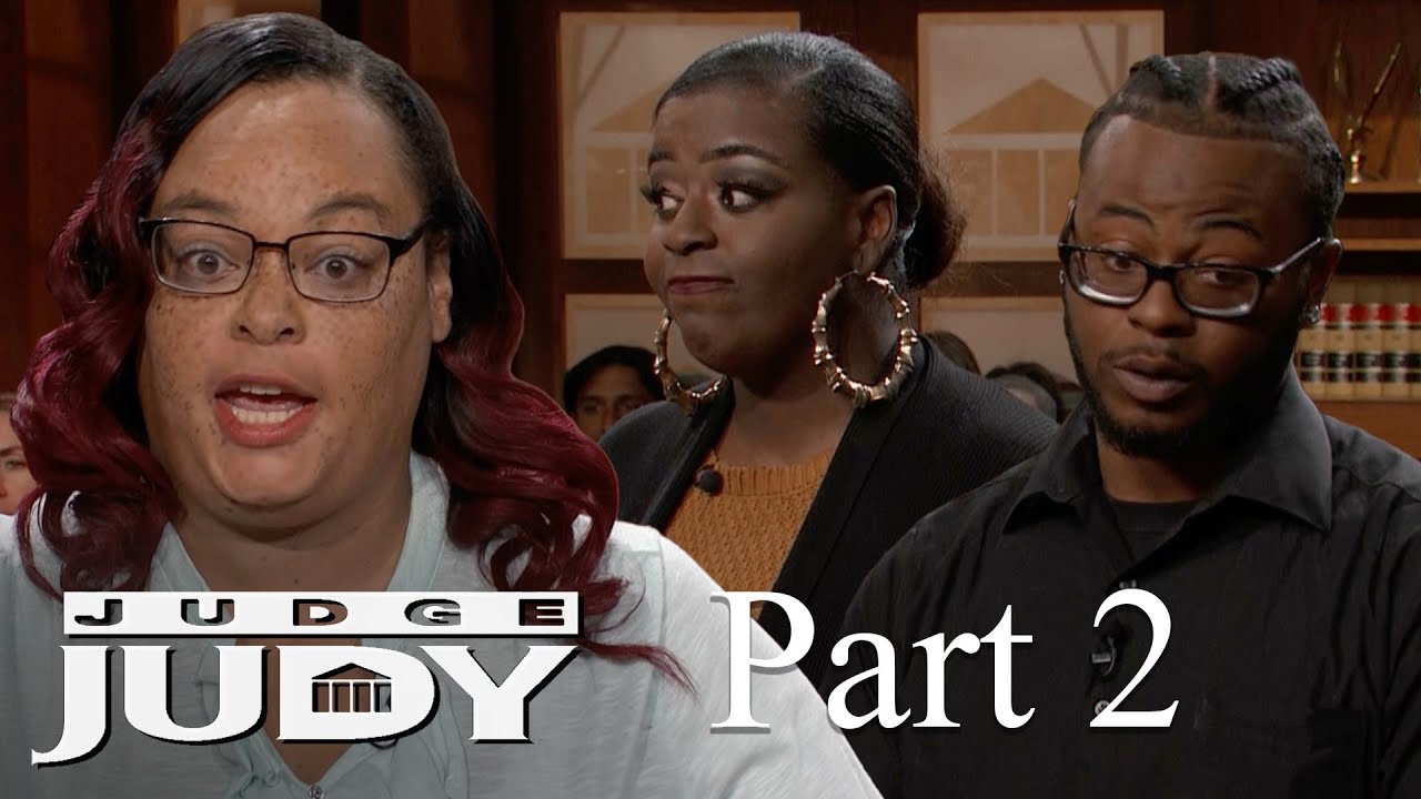 Messy Love Triangle Lands In Judge Judy S Court Part 2 Youtube