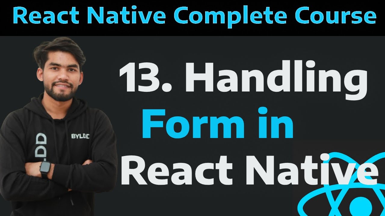 13 How To Handle Form In React Native Learn How To Handle Form In