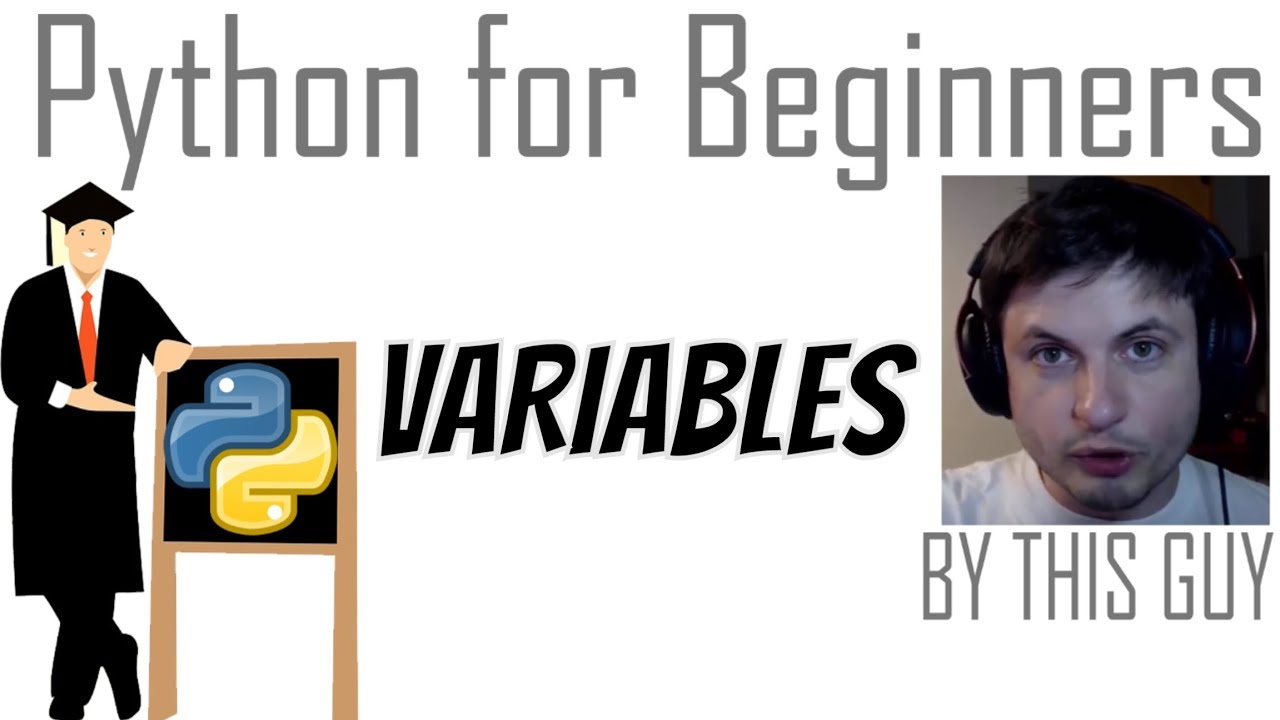 Python Tutorial 6 Variables And How They Work Youtube