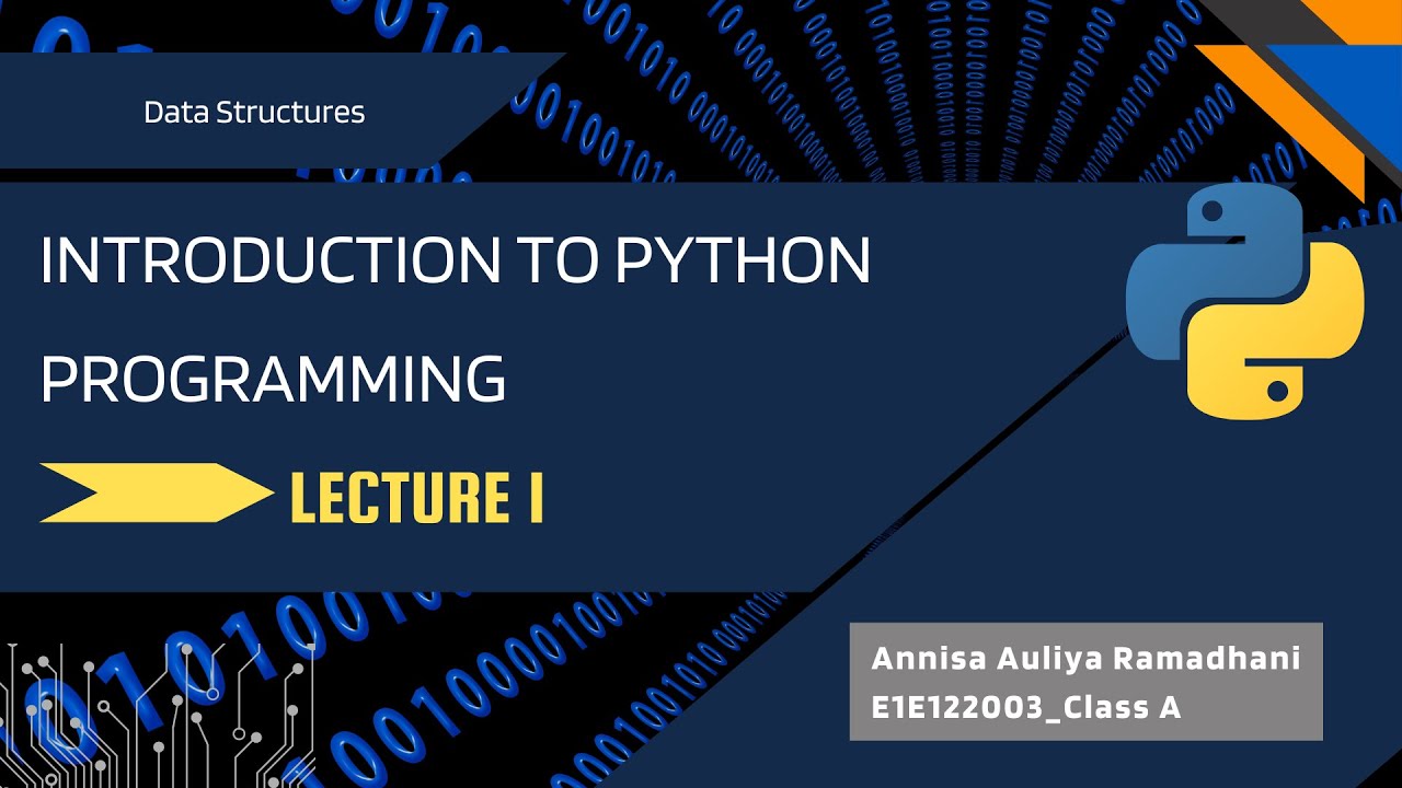Introduction Python Programming Lecture 1 Youtube