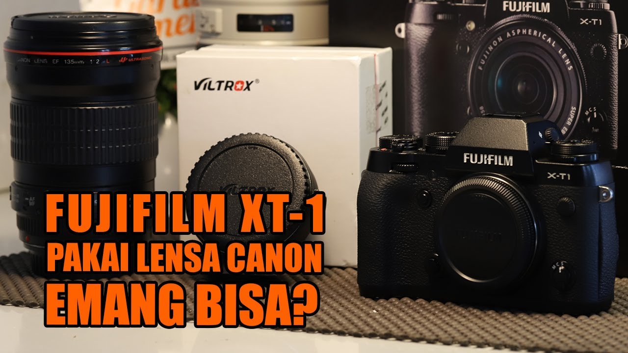 Review Kamera Fujifilm Xt 1 Pakai Lensa Canon Emang Bisa Youtube