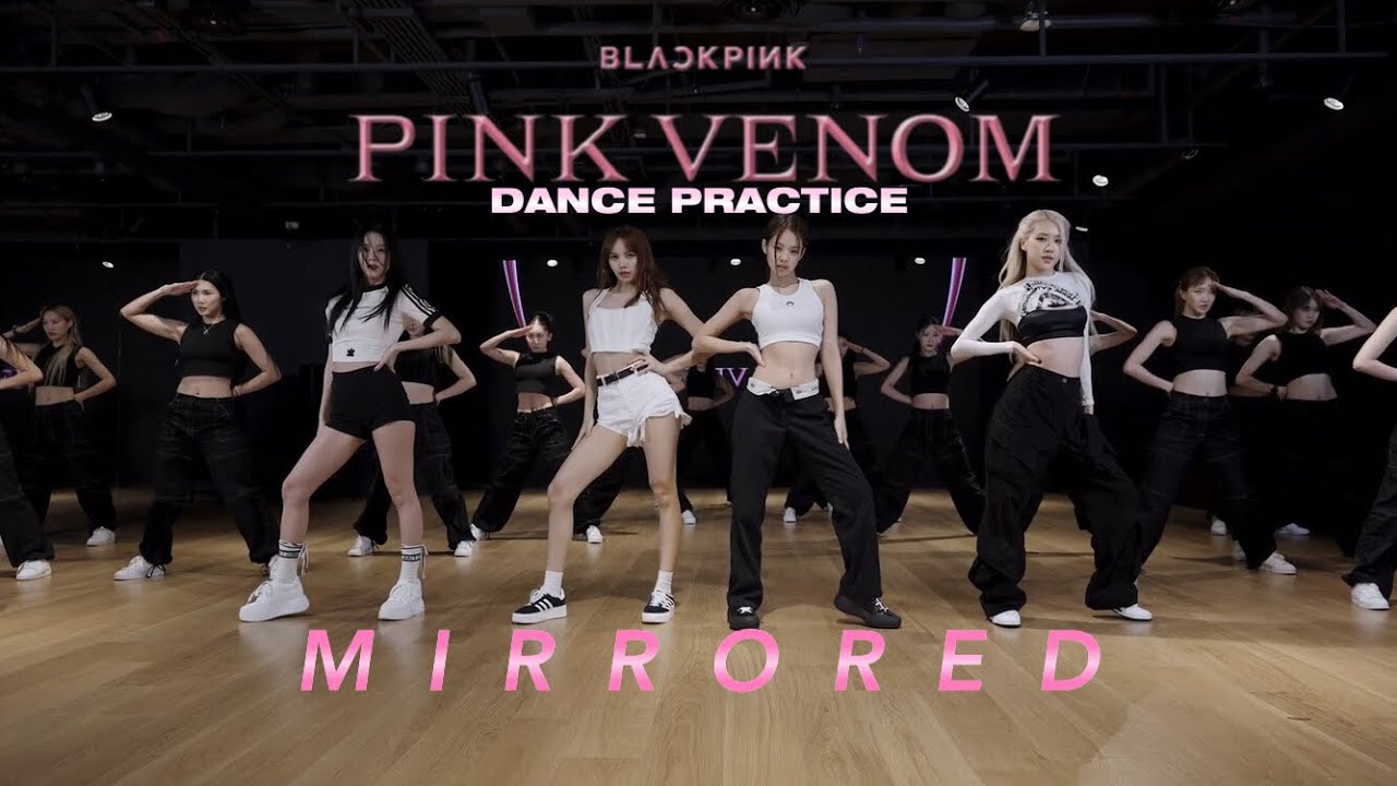 Blackpink Pink Venom Dance Practice Mirrored Mirror Youtube