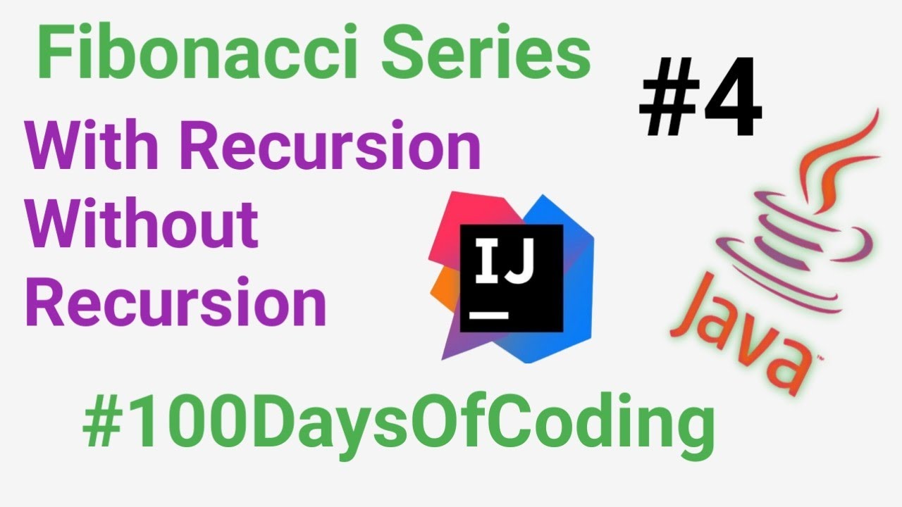 Fibonacci Series Program In Java Using With And Without Recursion