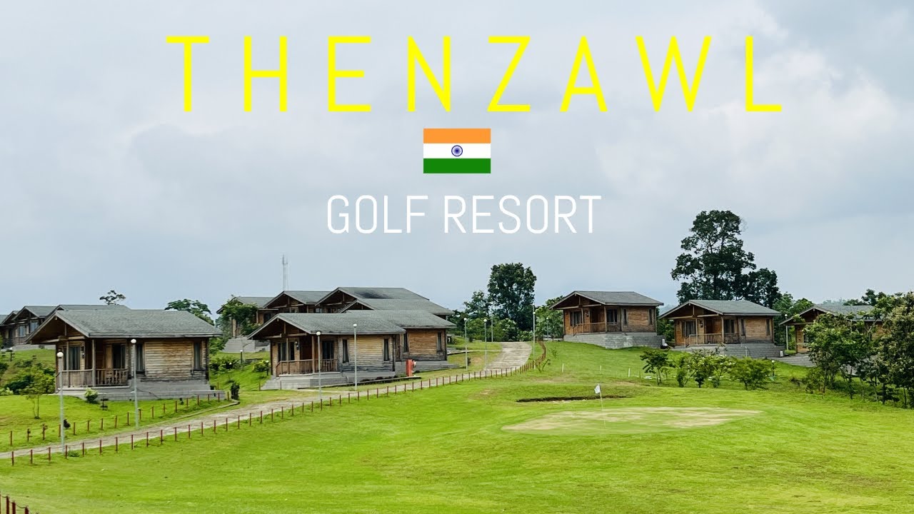 Thenzawl Golf Resort Mizoram India рџ рџ і Youtube
