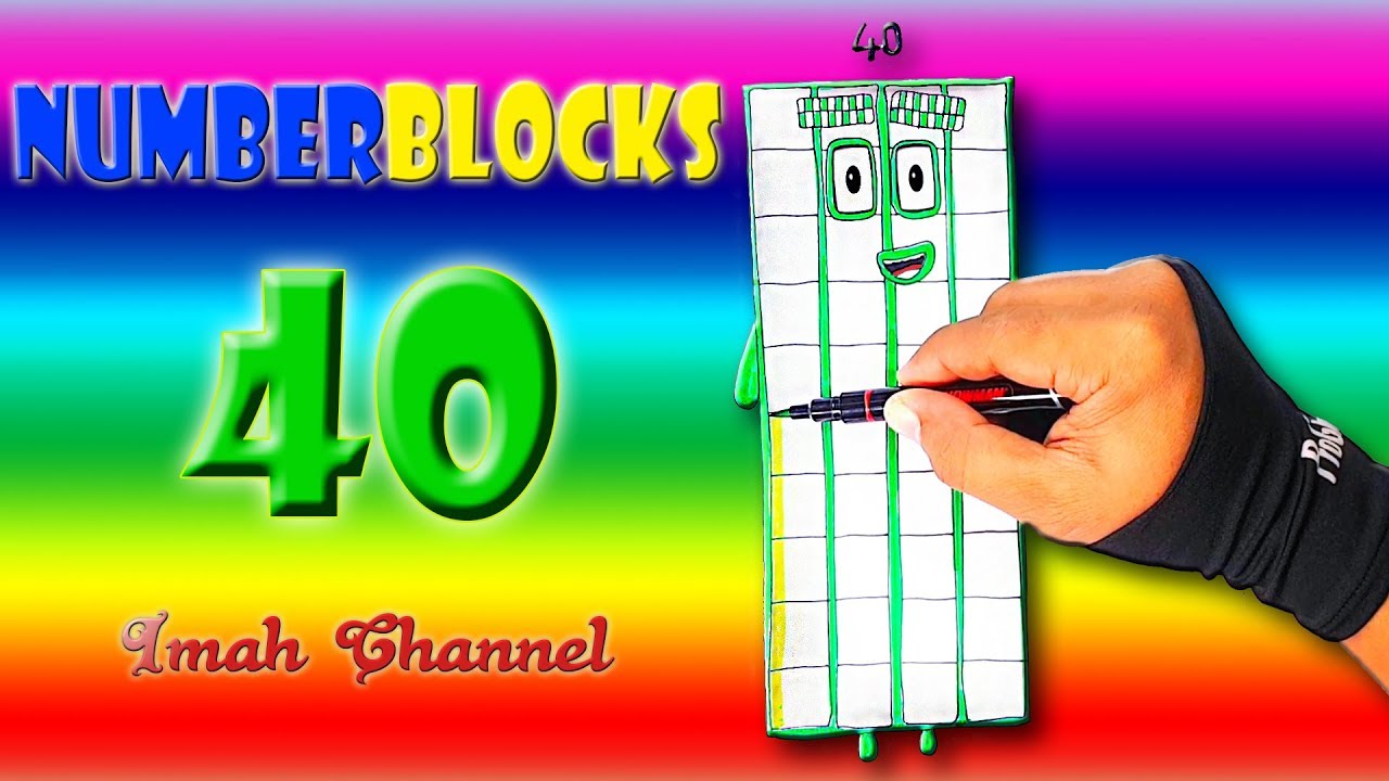 Numberblocks 40 How To Draw Numberblocks Blinks Eyes Imah Channel