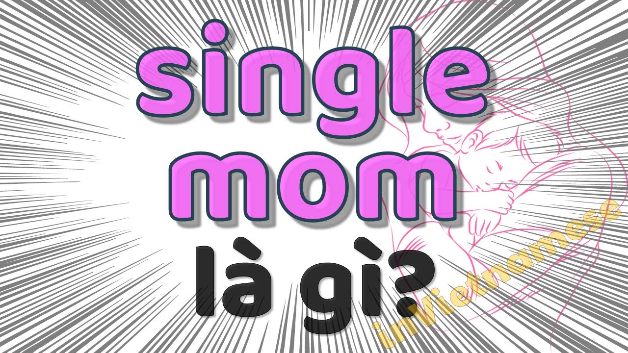 Single Mom Youtube