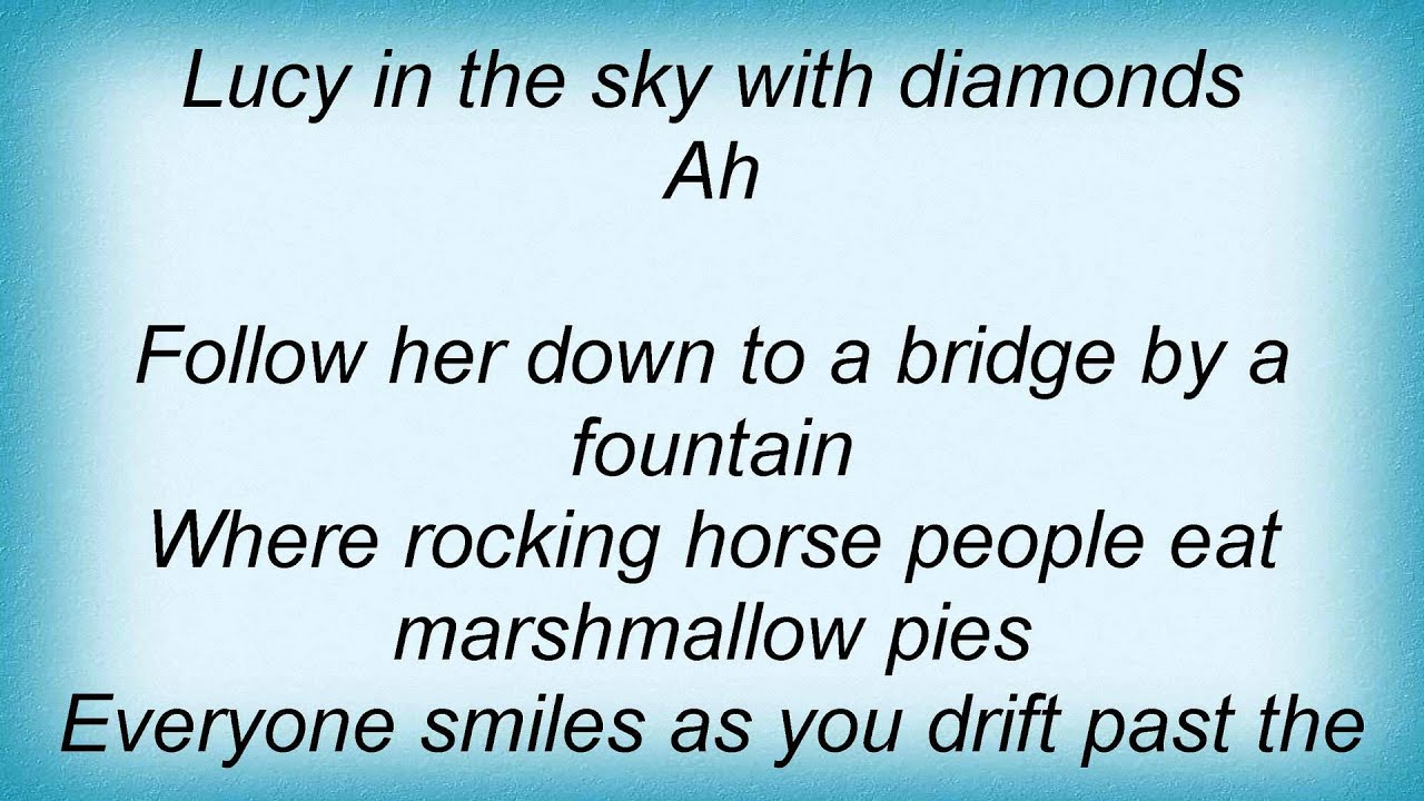 Lucy In The Sky With Diamonds Lyrics Beatles The Tube