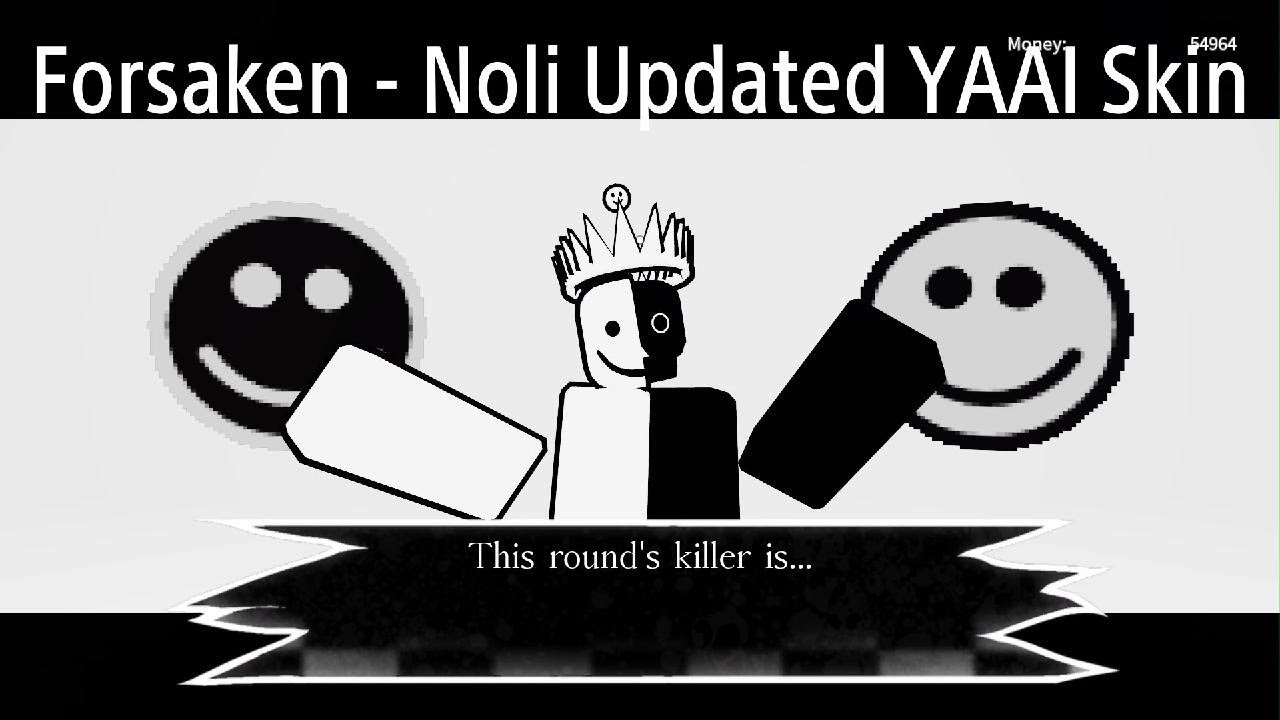 Roblox Forsaken Noli Updated Yaai Skin Gameplay Youtube