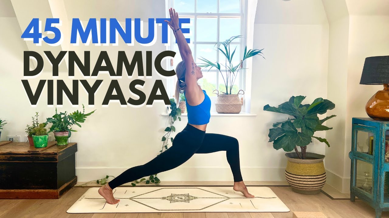 45 Minute Dynamic Yoga Flow Full Body Vinyasa Youtube