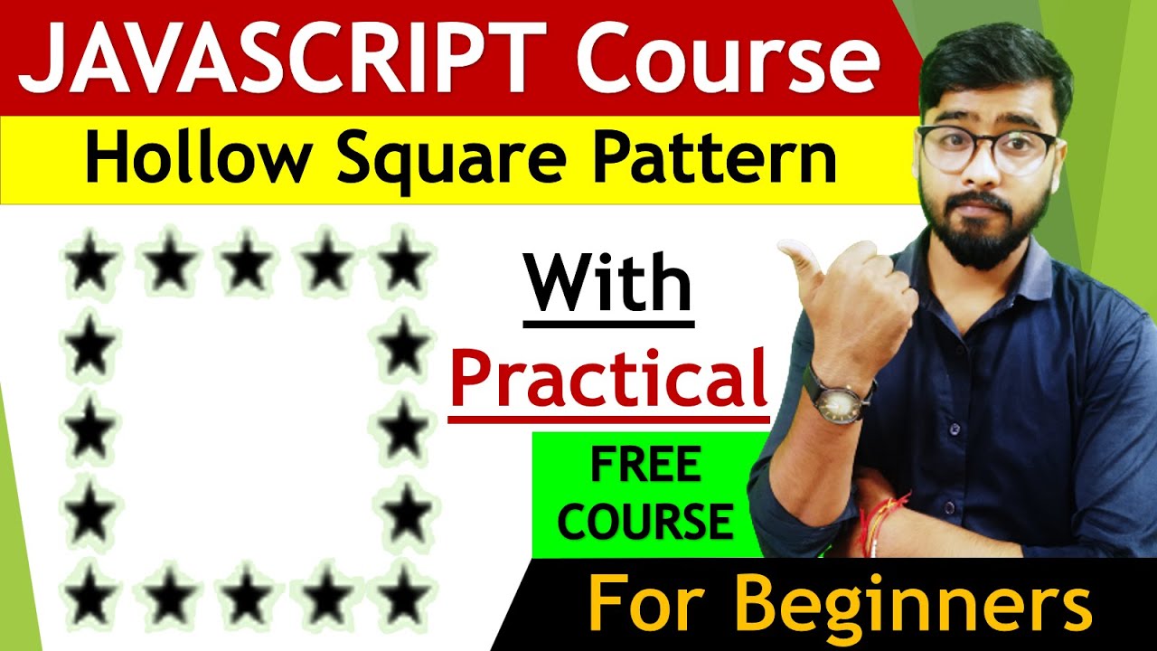 Javascript Star Pattern Program Hollow Square Pattern Javascript