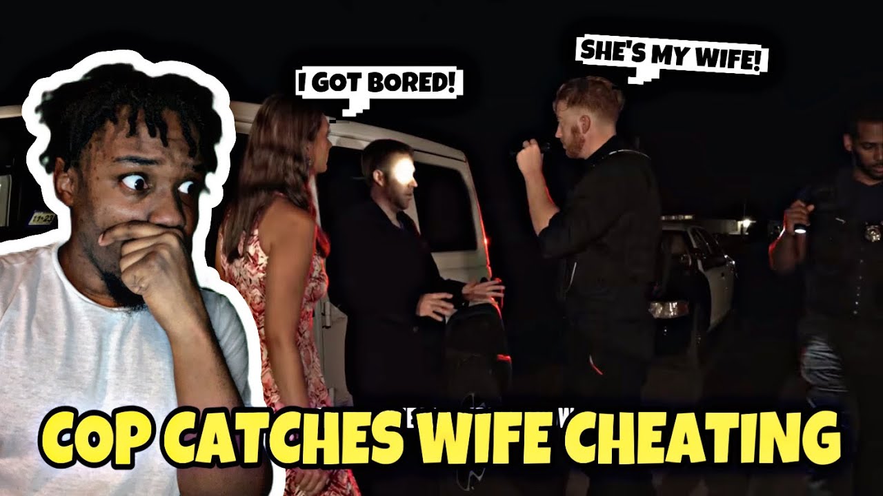 Loyal Cop Pulls Over His Cheating Wife On Valentines Day Youtube