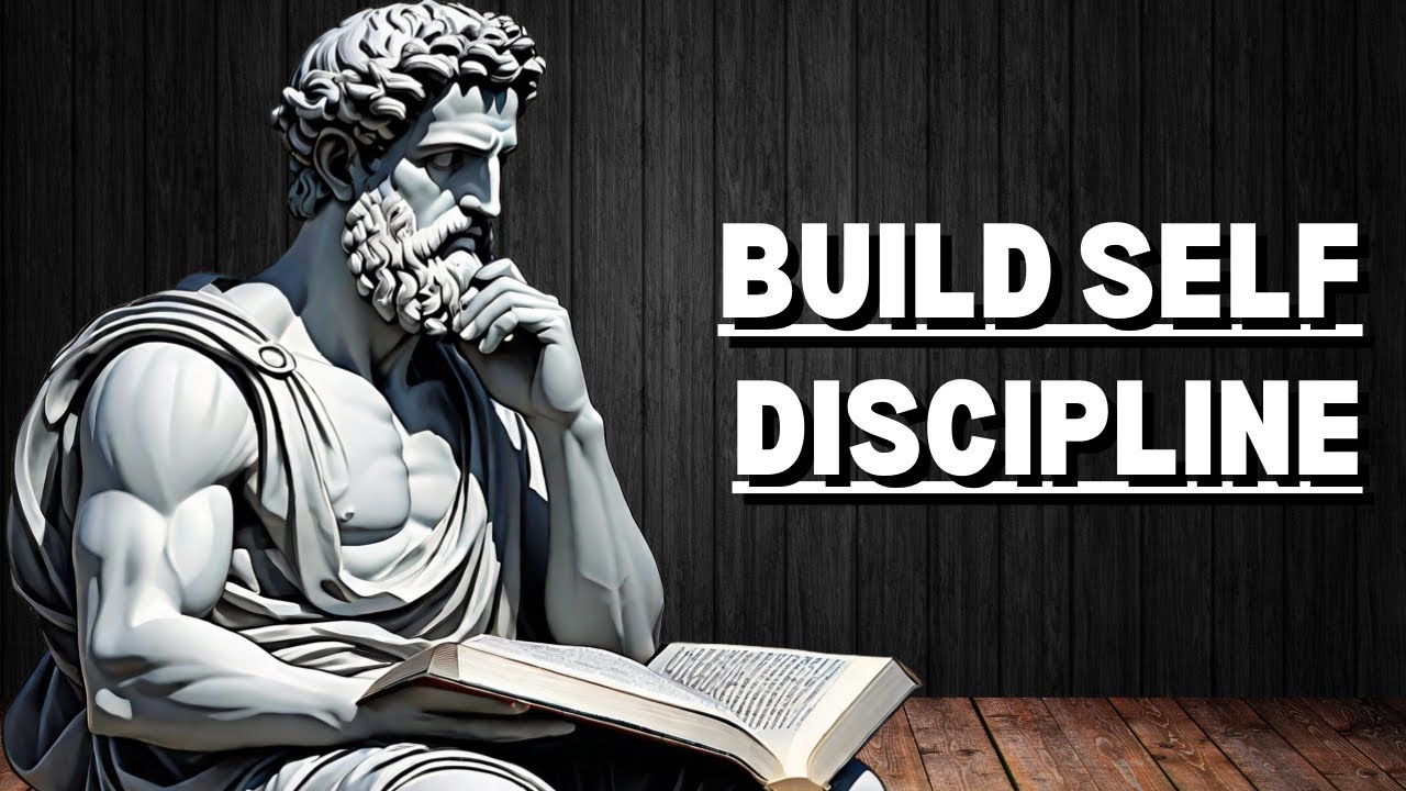 How To Build Self Discipline Stoicism Youtube
