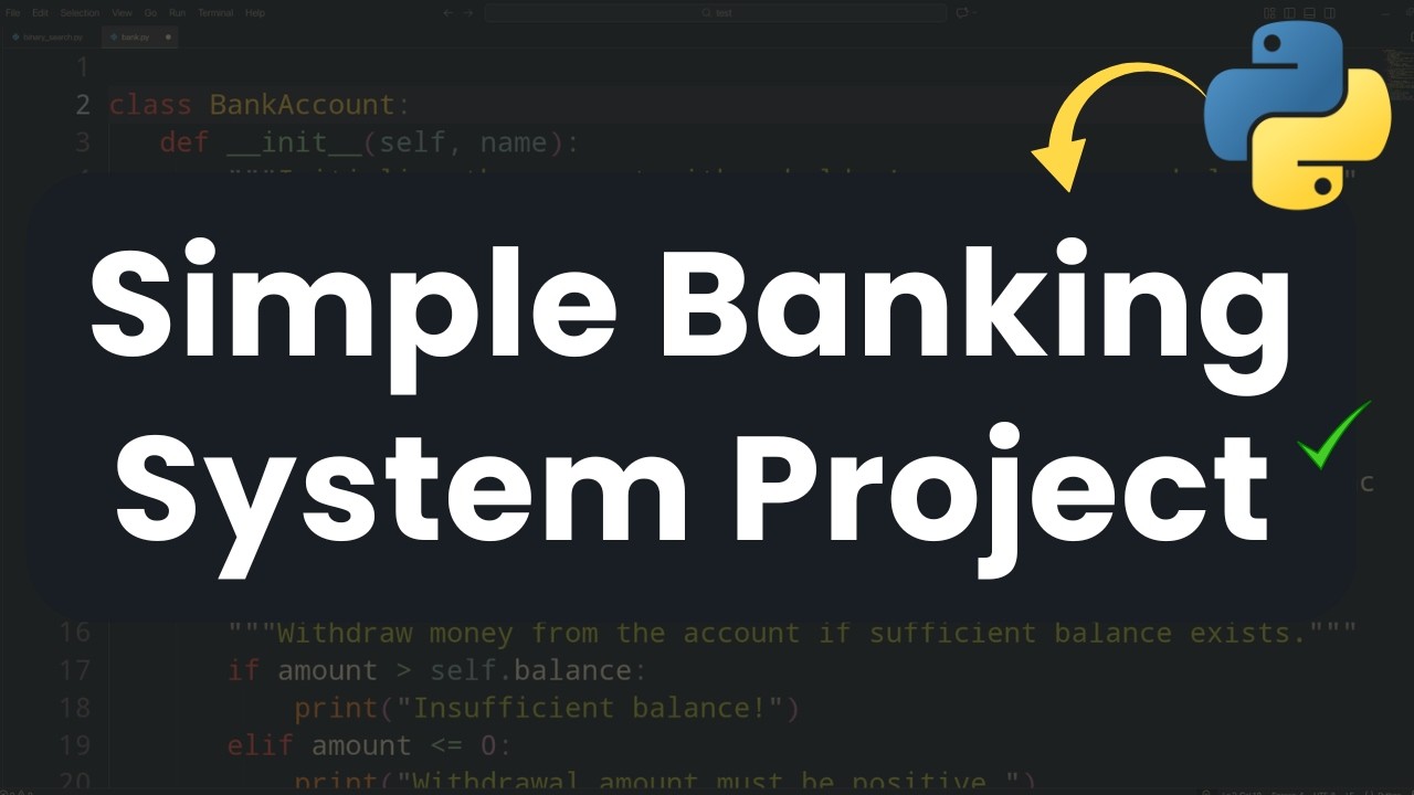 Build A Simple Banking System Project In Python Full Step By Step