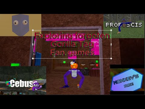 Exploring Forgotten Gorilla Tag Fan Games Youtube