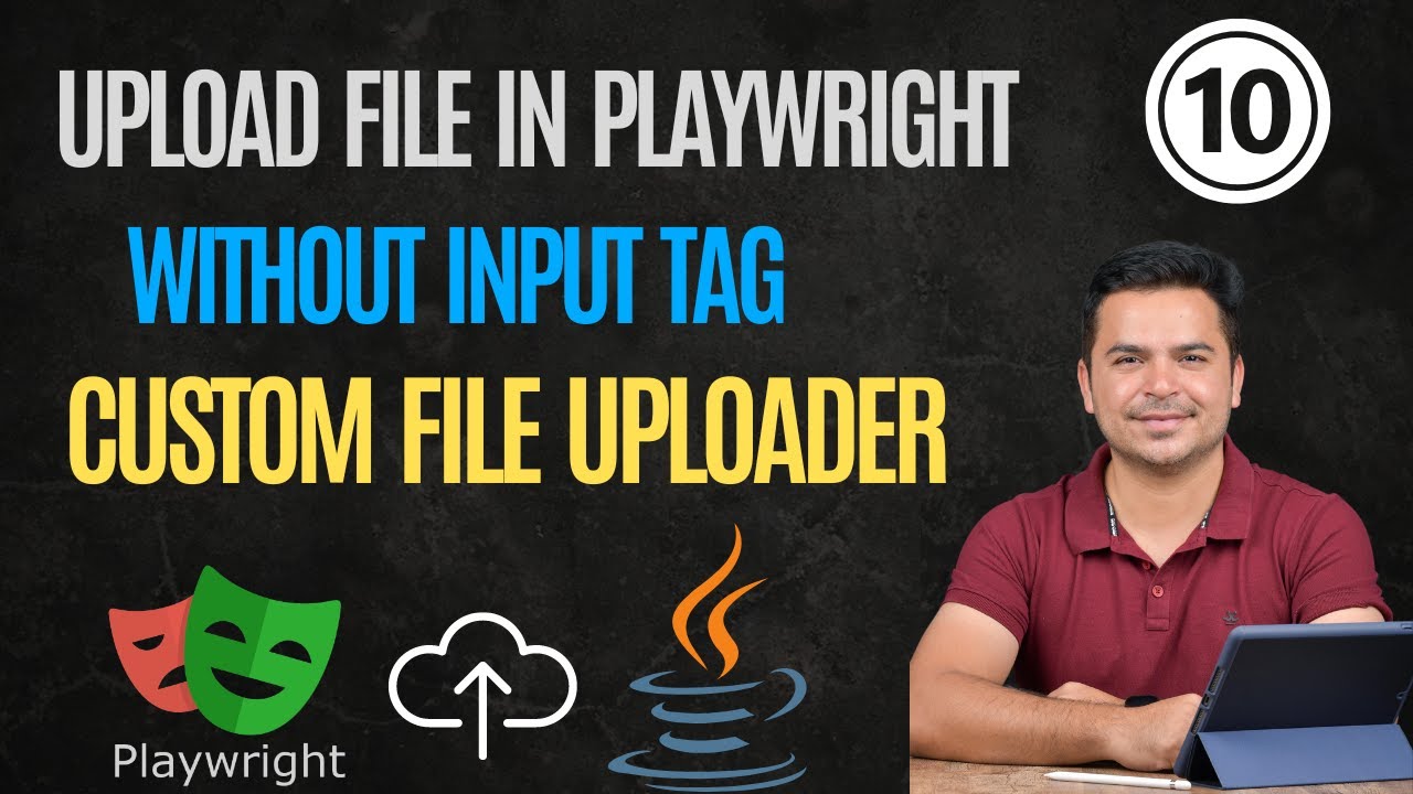 How To Upload File In Playwright Without Input Tag Playwright Java