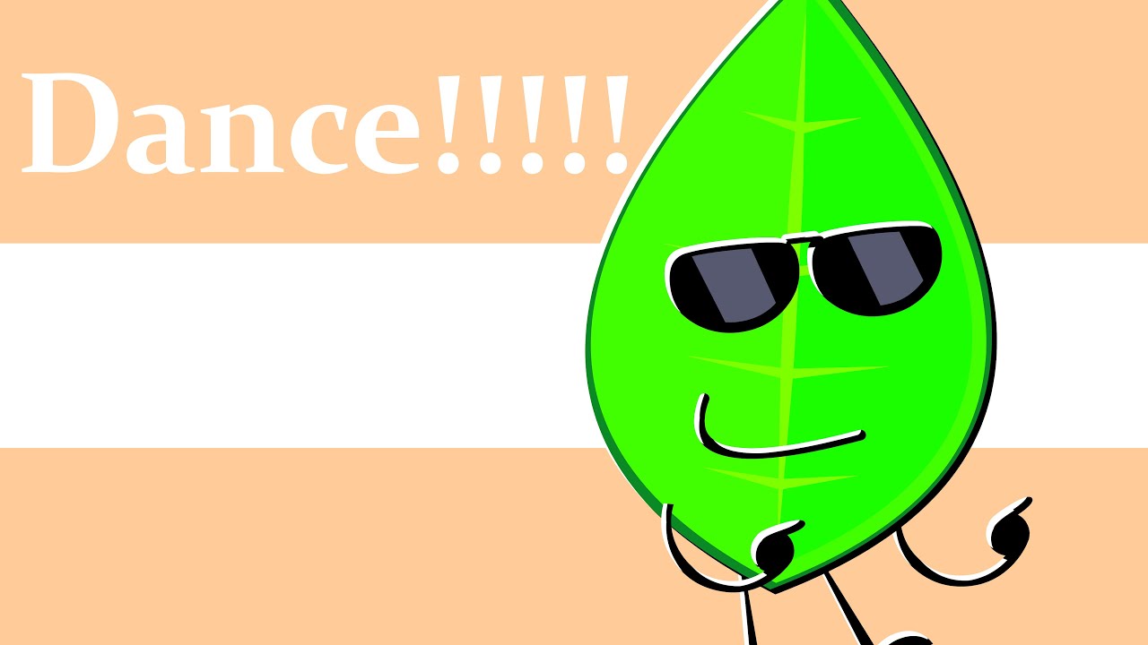 Bfdi Leafy S Dance Routine Youtube
